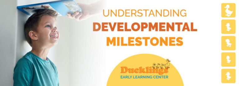 Understanding Developmental Milestones | Ducklings Daycare