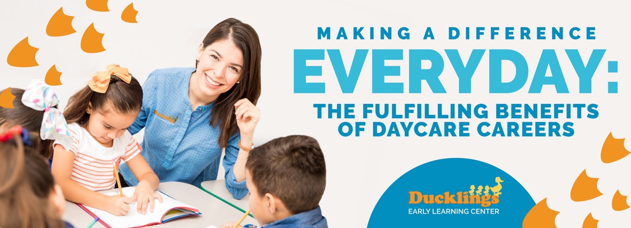 Ducklings Daycare Jobs: Making Difference Every Day