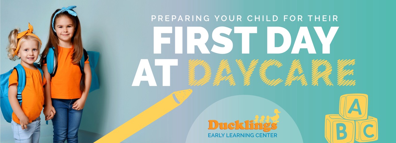 Is Your Child Ready For the First Day at Daycare?